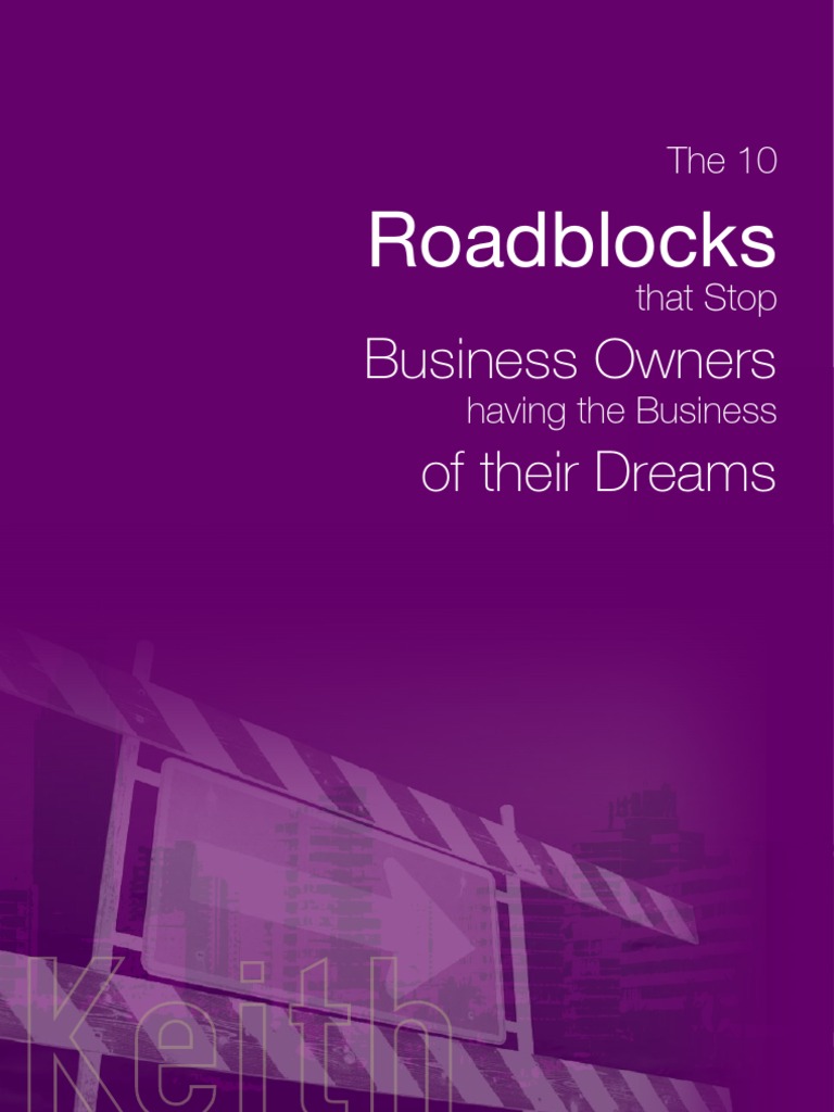 The 10 Roadblocks For Business Owners | PDF | Strategic Management | Sales