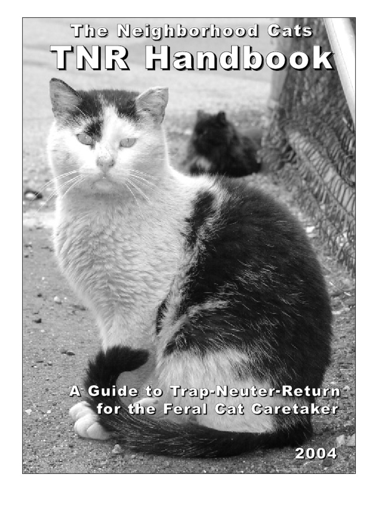 Neighborhood Cats TNR Handbook | PDF | Cats | Animals And Humans