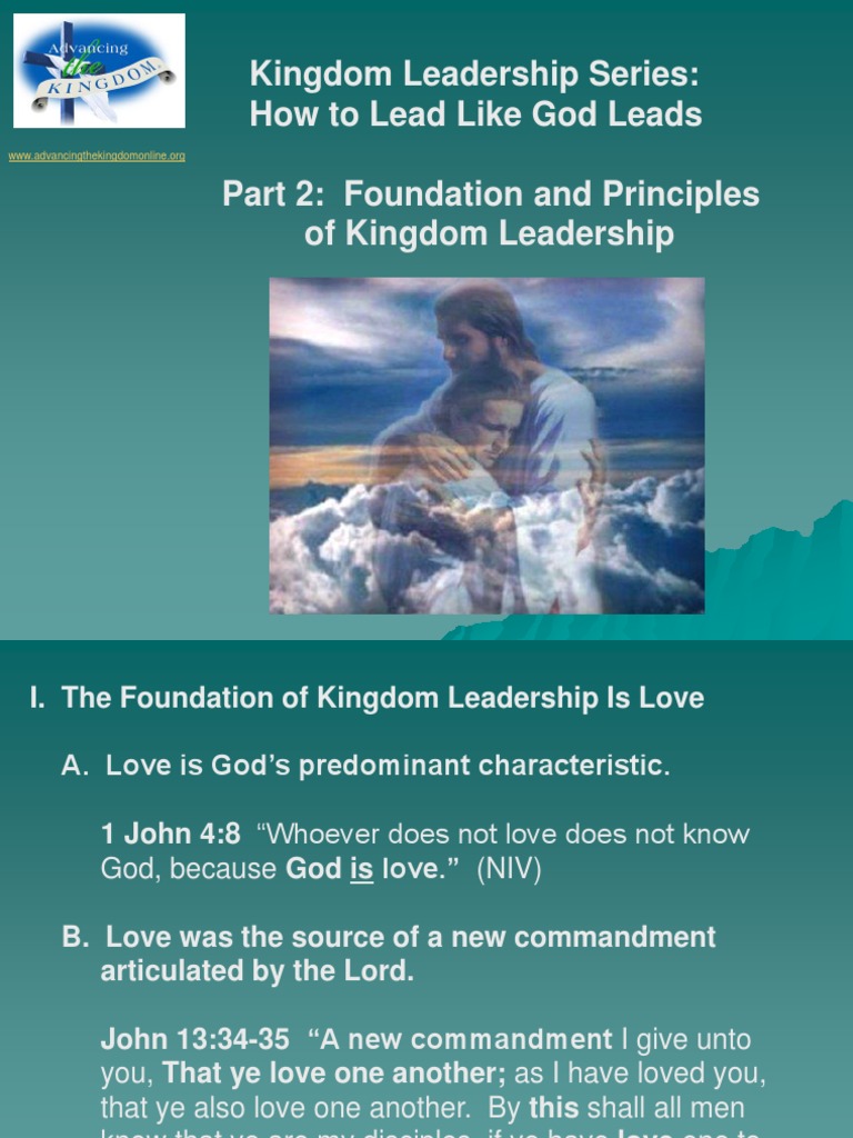 Kingdom Leadership Series: How To Lead Like God Leads - Part 2 | PDF ...