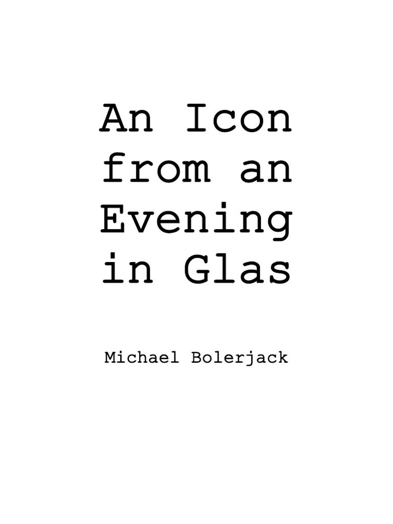 An Icon From An Evening in Glas Michael Bolerjack | PDF ...