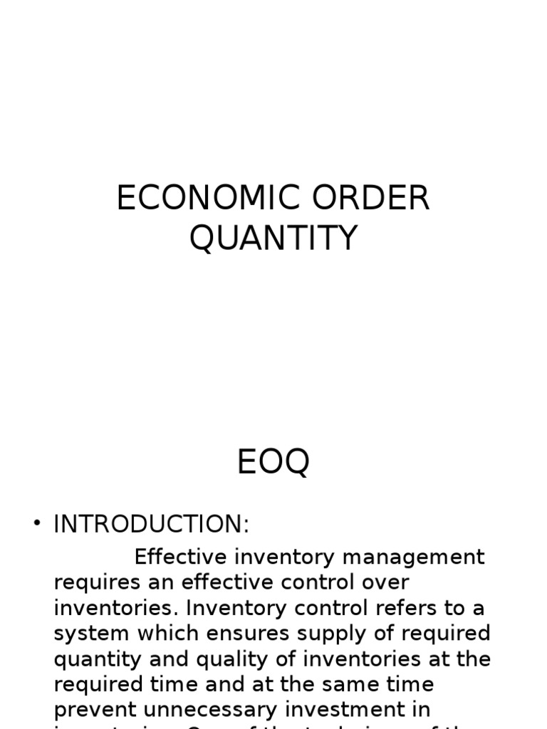 Economic Order Quantity | PDF | Inventory | Business Economics