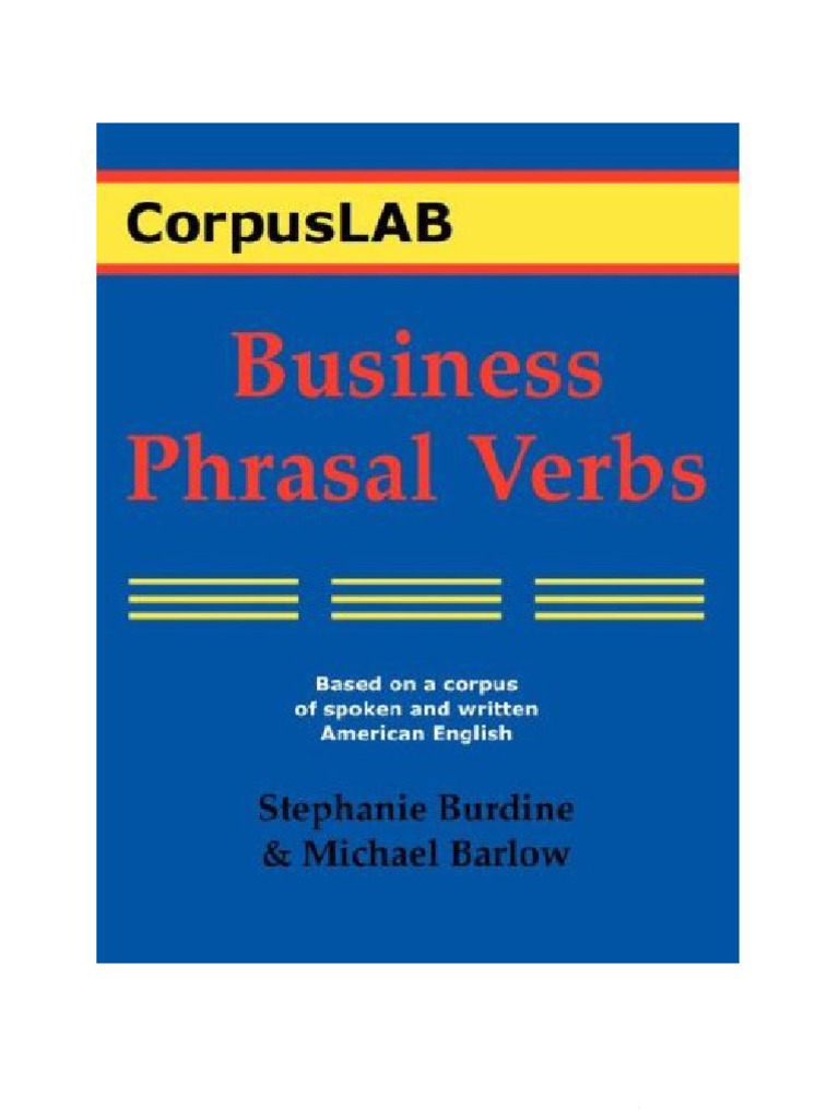 Business Phrasal Verbs | PDF | Phrase | Idiom