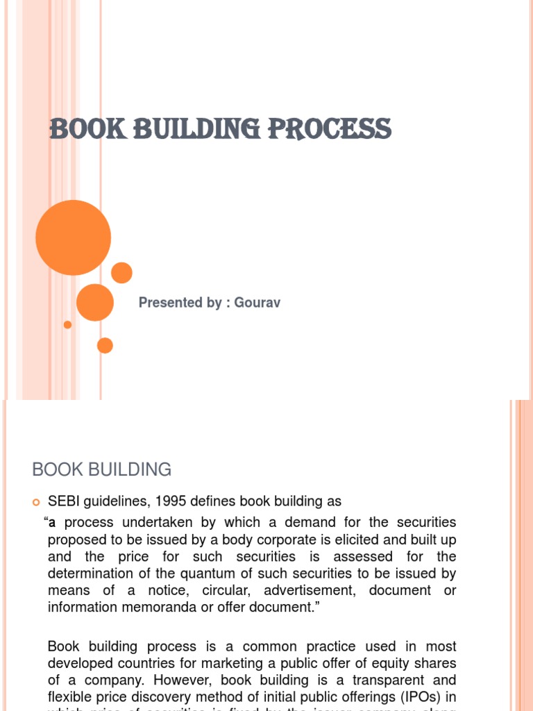 Book Building Process: Presented By: Gourav | PDF | Economic ...