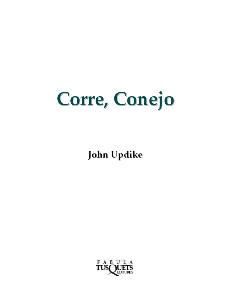 Updike John - Corre Conejo | PDF | Pelota | Aluminio