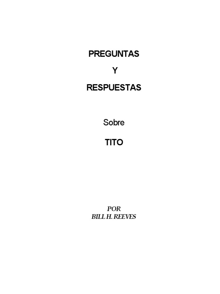 Preguntas y Respuestas sobre Tito | PDF | Ciencias sociales ...