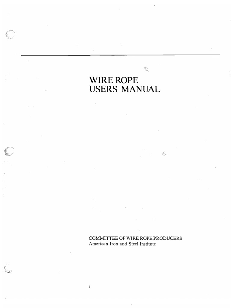 Wire Rope User's Manual (AISI) | PDF | Rope | Wire