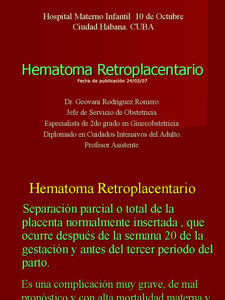 hematoma retroplacentario | Parto | Embarazo
