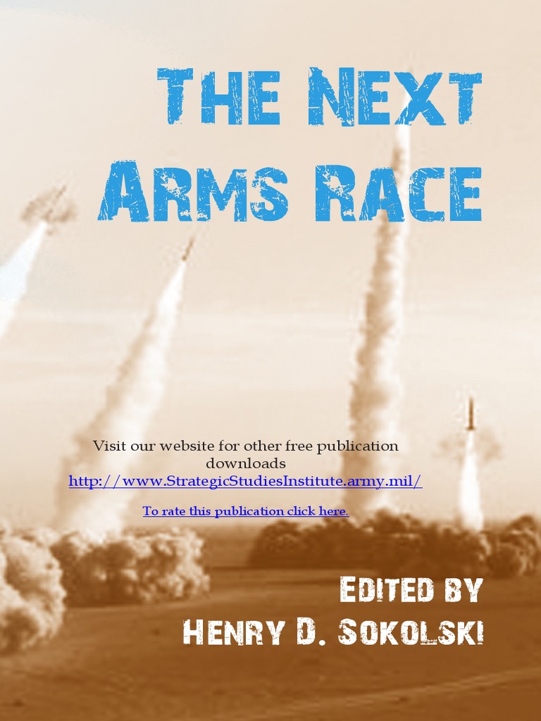 The Next Arms Race | PDF | Nuclear Weapons | Intercontinental Ballistic ...