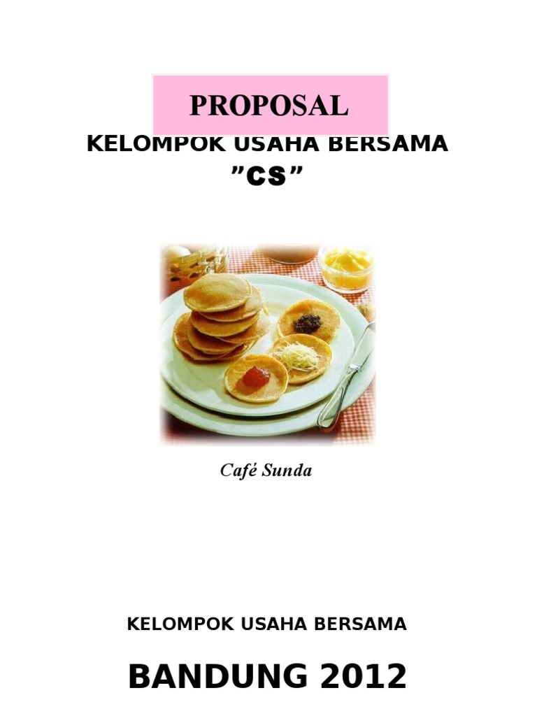 Contoh Proposal Kelompok Usaha Bersama (KUBE) | PDF