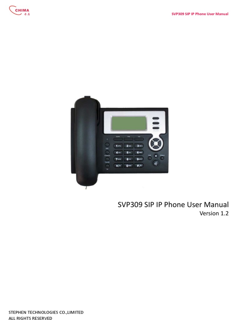 SVP309 SIP IP Phone User Manual: Stephen Technologies Co.,Limited All ...