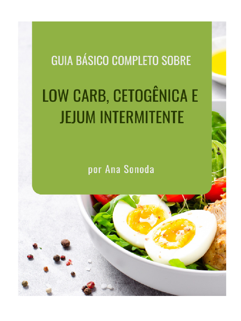 Guia+Completo+ +LowCarb,+Cetoge Nica+e+Jejum+Intermitente+ +iniciantes ...
