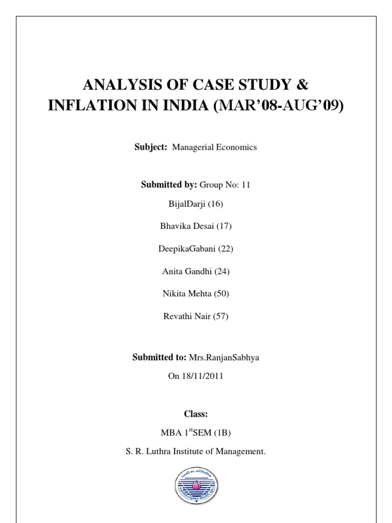 Analysis of Case Study & Inflation in India (Mar'08-Aug'09) : Subject: Managerial Economics ...