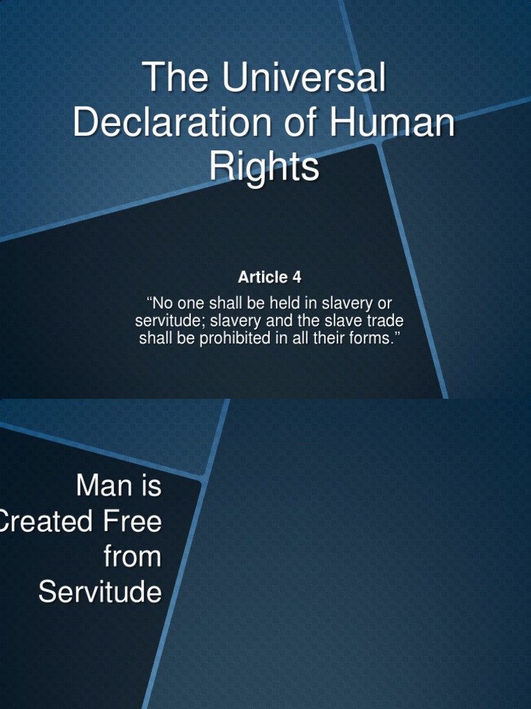 The Universal Declaration of Human Rights Article 4 | PDF | Slavery ...