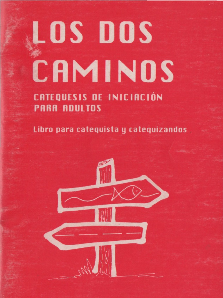 Van Quathem, Bernardo - Los Dos Caminos | PDF | Fe | Amor