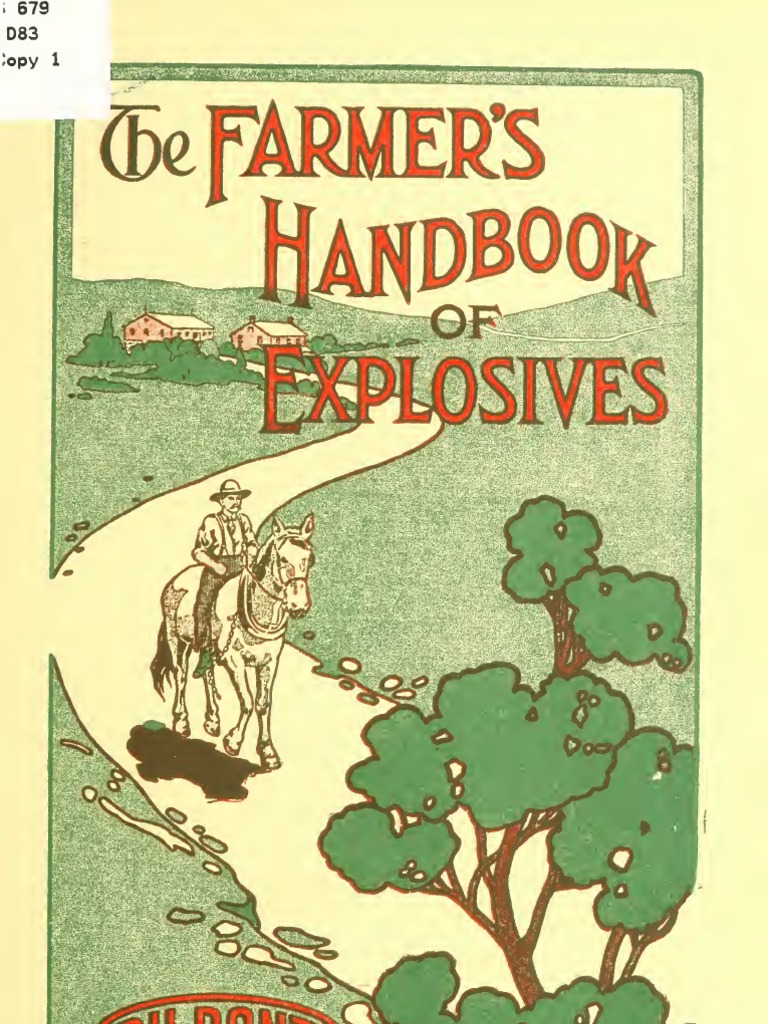 The Farmers Handbook of Explosives USA 1911 | PDF | Explosion | Fuze