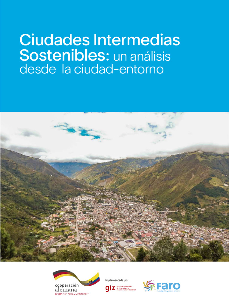 Ciudades Intermedias Sostenibles - Un Análisis Desde La Ciudad-Entorno ...