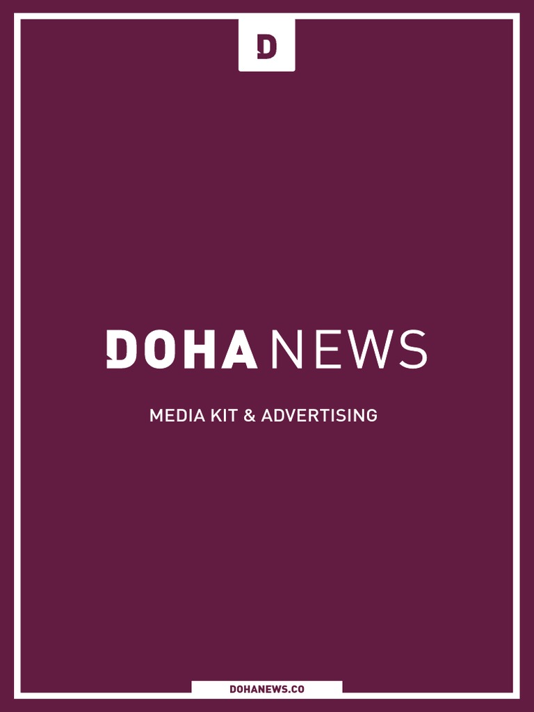 Doha News Media & Advertising Kit | PDF | Advertising | Journalism