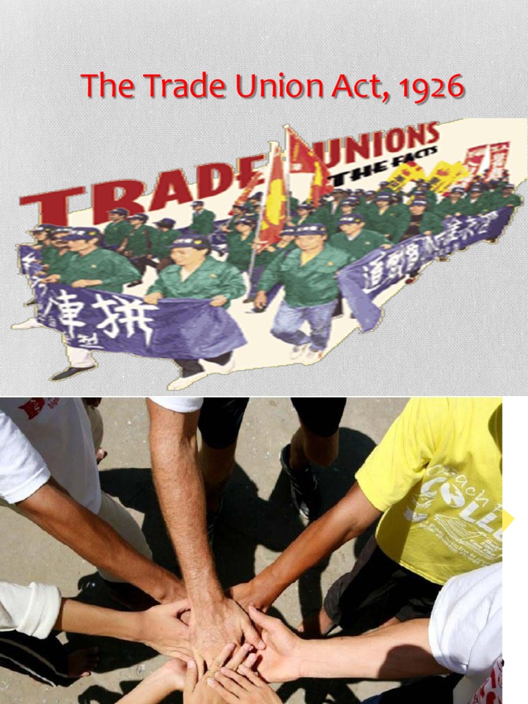 Overview of the Trade Union Act 1926 | PDF | Trade Union | Employment