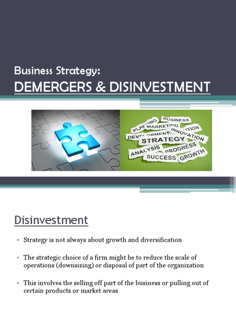 Demergers & Disinvestment: Business Strategy | PDF | Mergers And ...
