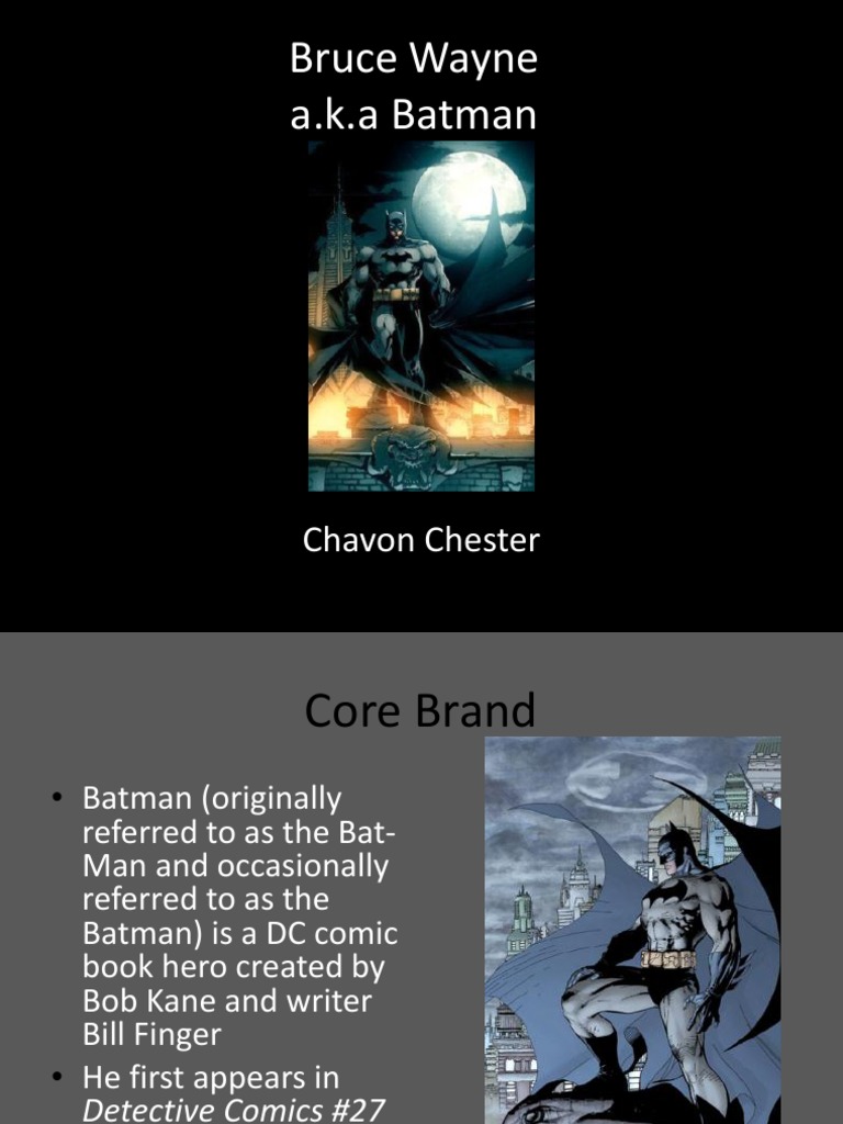 Bruce Wayne A.K.A Batman: Chavon Chester | PDF | Batman | Dc Comics