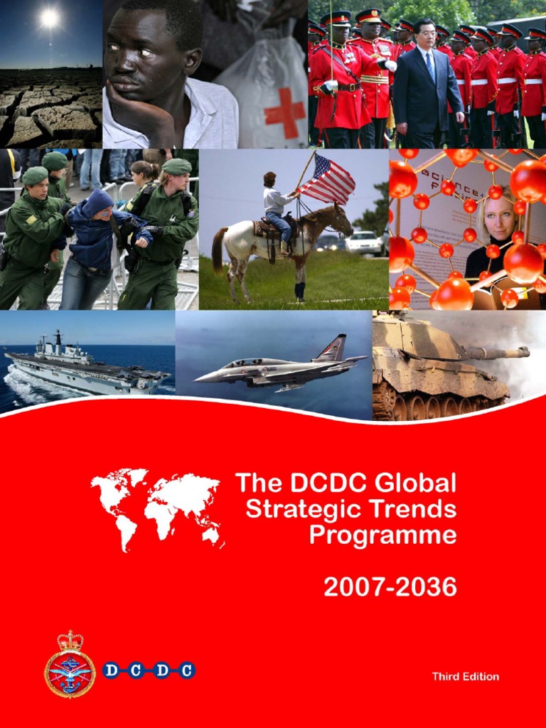 The DCDC Global Strategic Trends Programme | PDF | Military | Global ...
