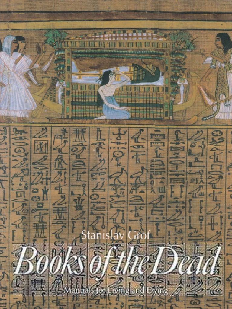 Stanislav Grof - Books of The Dead - Manuals For Living and Dying | PDF ...