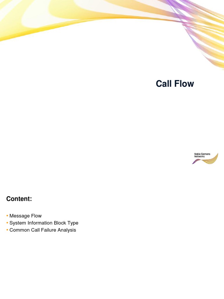 Call Flow: 1 © Nokia Siemens Networks Presentation / Author / Date Soc ...
