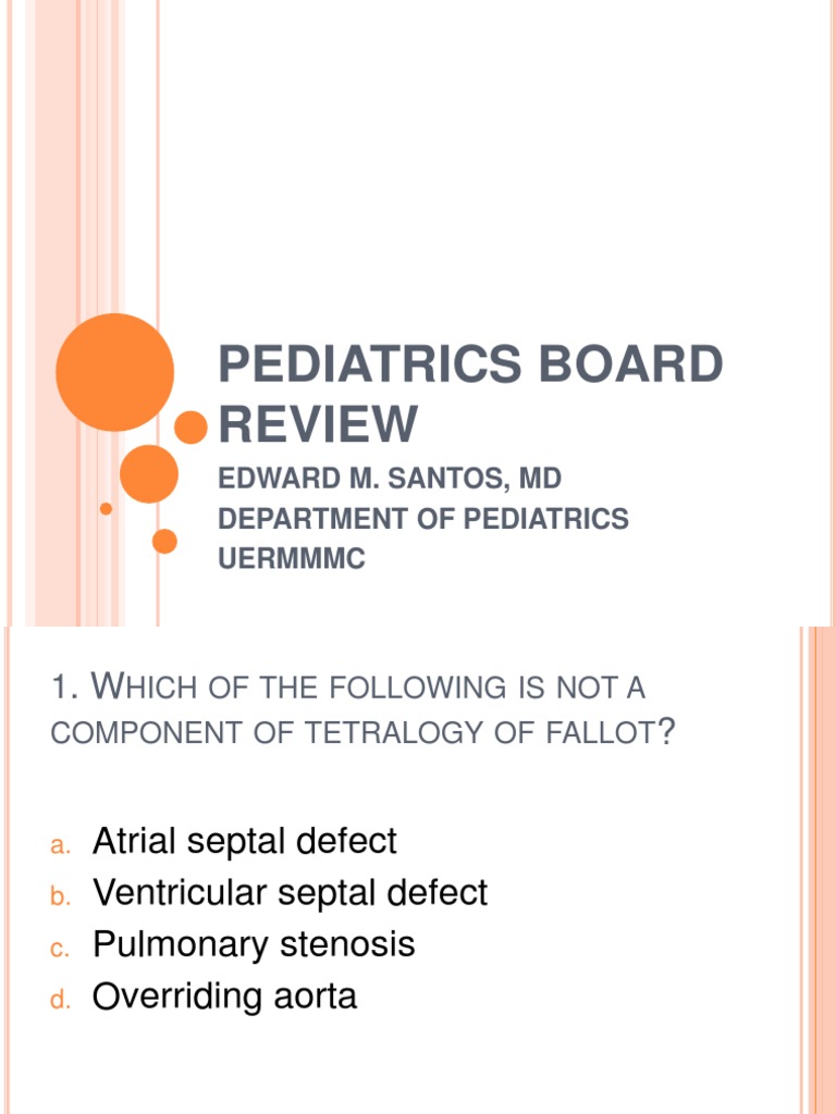 Board Review: Pediatrics | PDF | Tuberculosis | Congenital Heart Defect