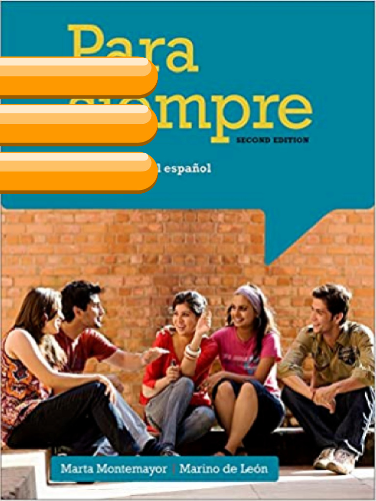 Test Bank For para Siempre Introduccion Al Espanol 2nd Edition Leon ...