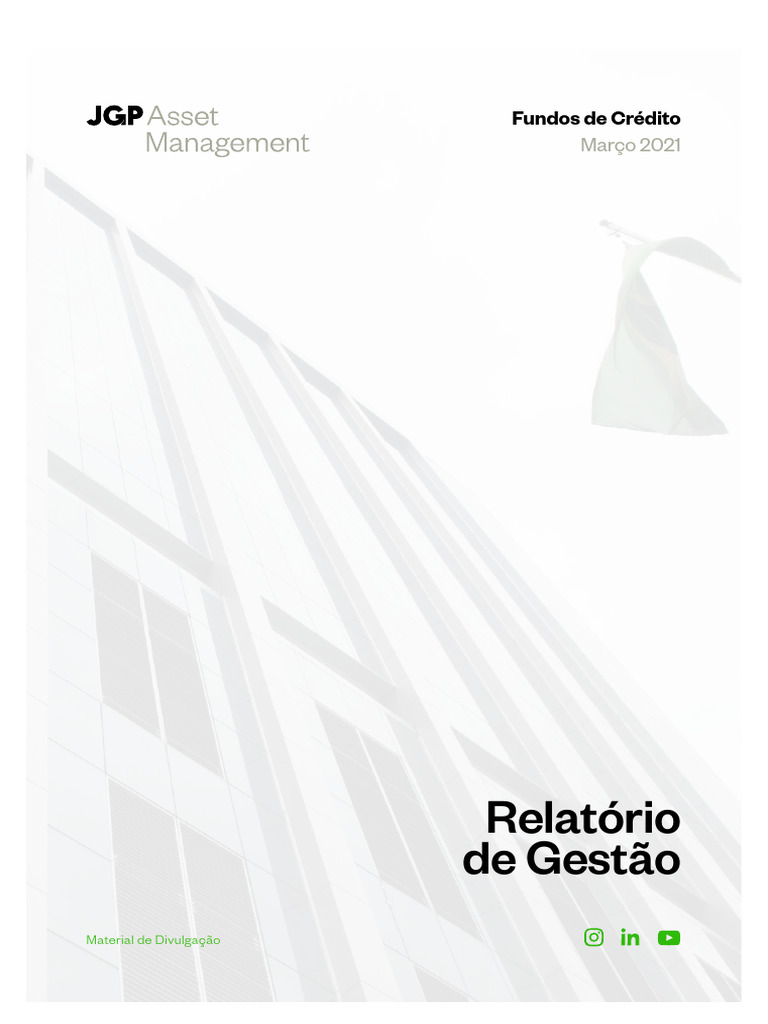 JGP - Relatório de Gestão - Fundos de Crédito - Mar21.pdf - Sent From ...
