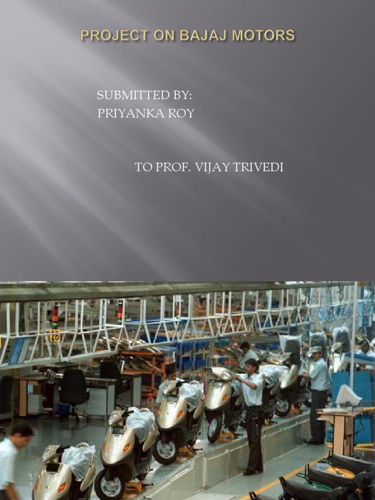 Project On Bajaj Motors | PDF | Wheeled Vehicles | Motor Vehicle