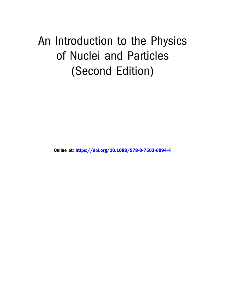 An Introduction to the Physics of Nuclei and Particles | PDF | Atoms ...