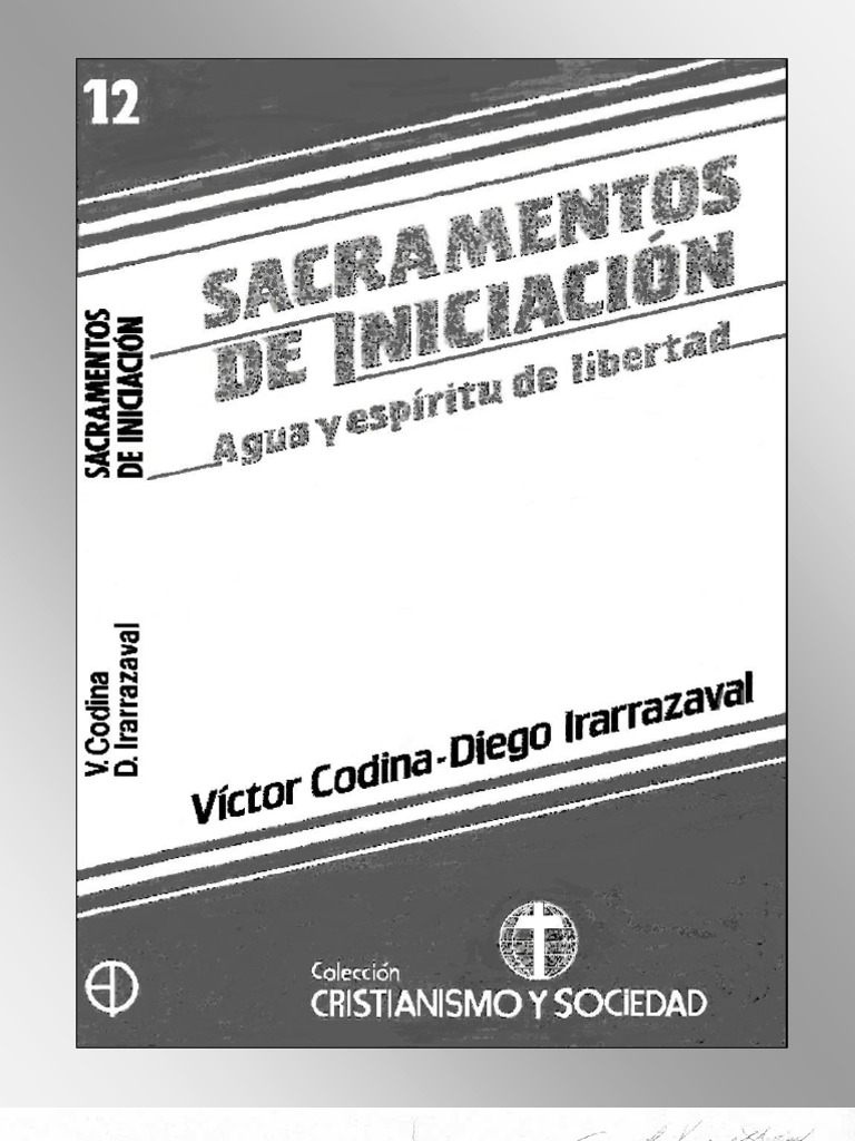 Codina, Victor - Los Sacramentos de Iniciacion | PDF