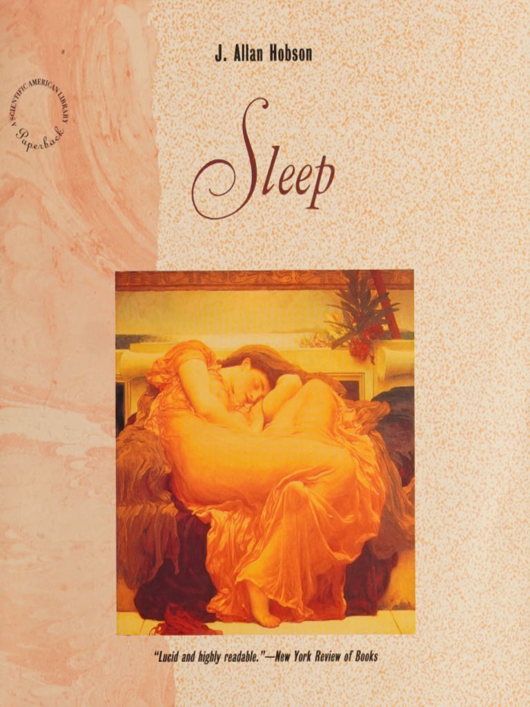 Sleep (Scientific American Library Series,) -- Hobson, J_ Allan, 1933 ...