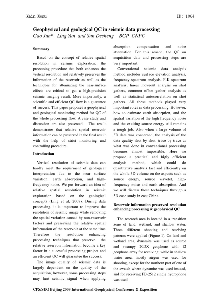 Gao Jun, Ling Yun and Sun Desheng BGP CNPC: Geophysical and Geological QC in Seismic Data ...