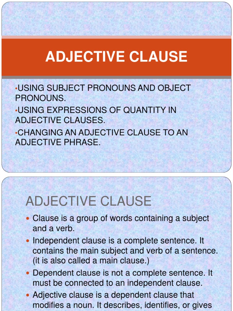 Adjective Clause | PDF | Pronoun | Adjective