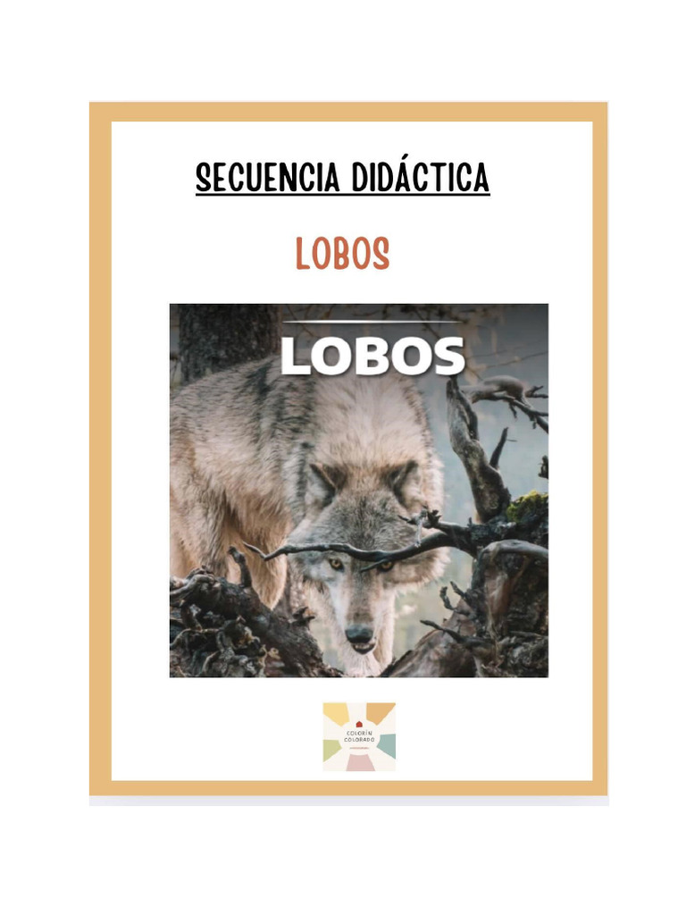 Secuencia Didáctica - LOBOS Septiembre- Octubre- Noviembre 25 | PDF ...