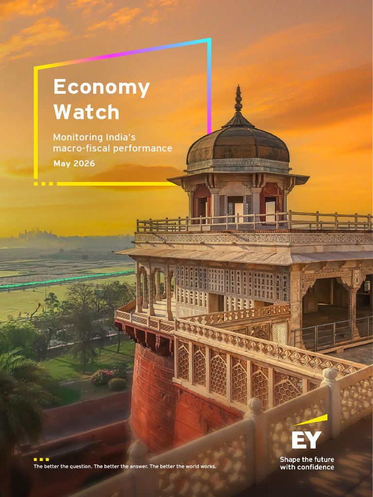Ey Economy Watch May 2026 | PDF | Economic Growth | Government Of India