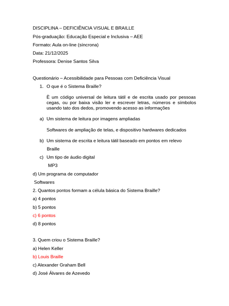 Questões Disciplina Deficienciavisual Braille Denise 1 | PDF ...