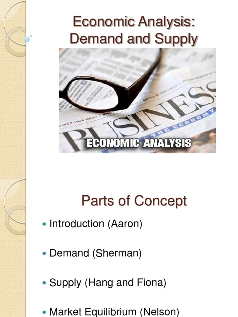 Economic Analysis: Demand and Supply | PDF | Supply (Economics ...