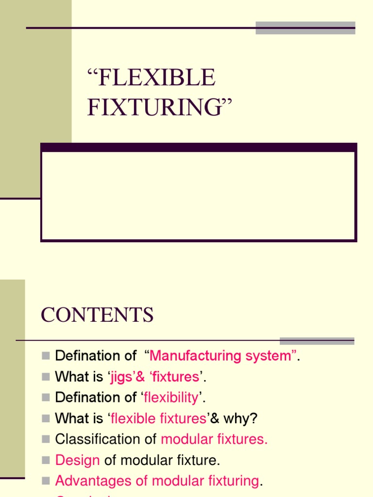 Flexible Fixturing | PDF | Metalworking | Industries