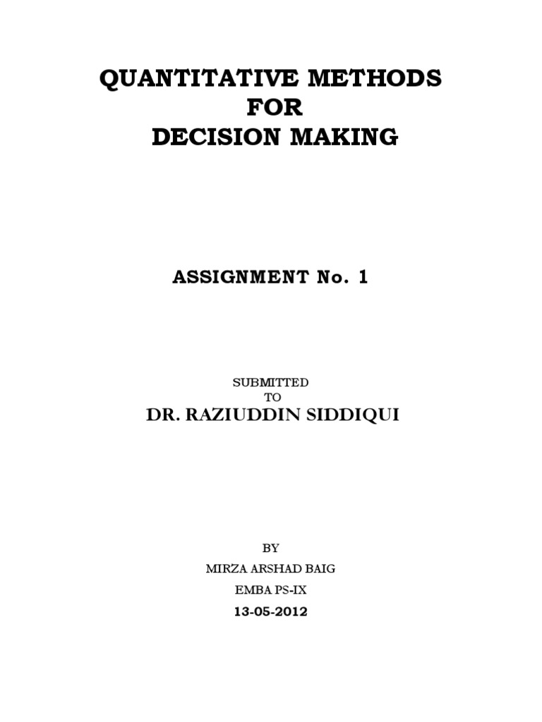 Quantitative Methods FOR Decision Making: Assignment No. 1 | PDF