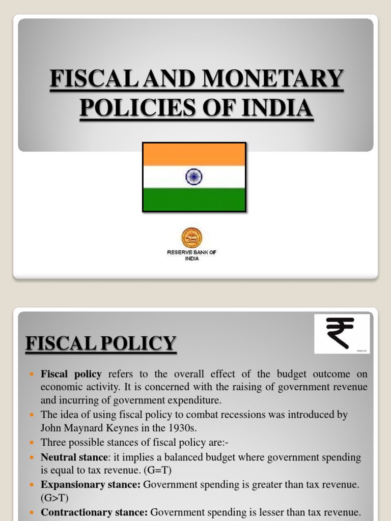 India’s Fiscal and Monetary Policies Explained | PDF | Fiscal Policy ...