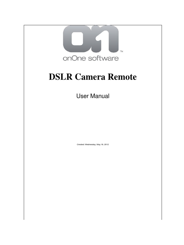 DSLR Camera Remote: User Manual | PDF | Live Preview | Autofocus