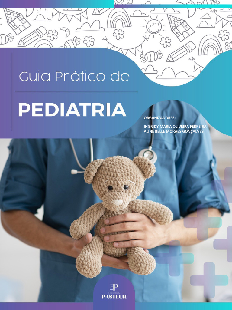 Guia Prático de Pediatria Edição I 72b427df Ad7a 4cfa b2e7 67cca2c8328f ...