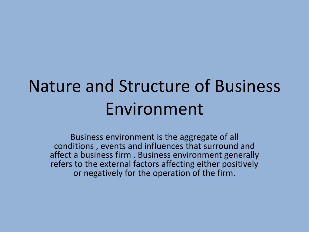 Nature and Structure of Business Environment | PDF | Macroeconomics ...
