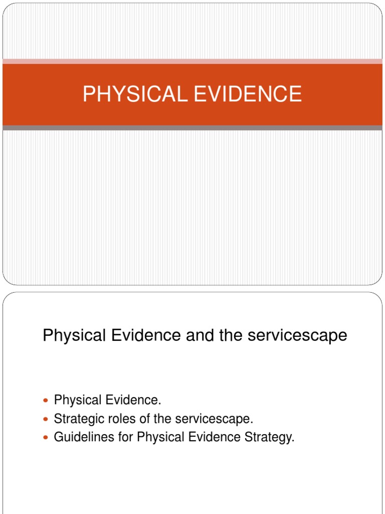 Physical Evidence | PDF | Marketing | Business