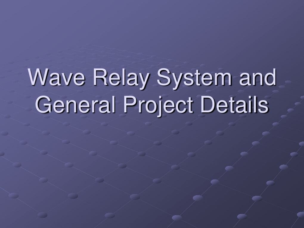 Wave Relay Overview | Device Driver | Wireless Network
