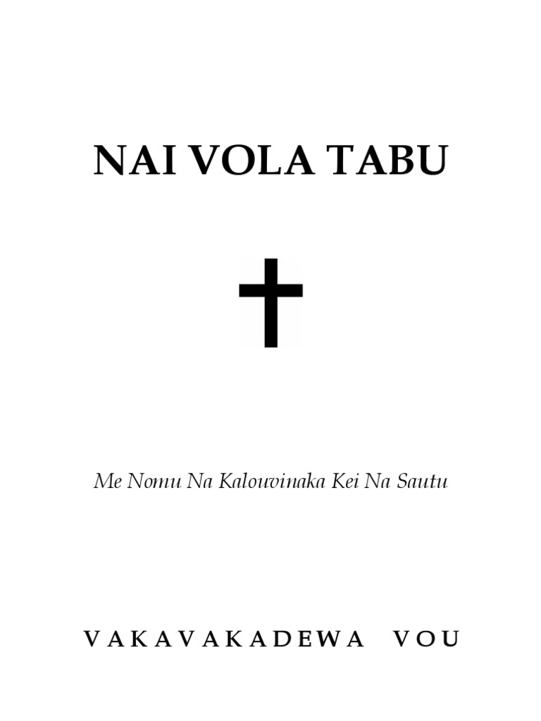 New Fijian Translation Bible (Nai Vola Tabu - Vakavakadewa Vou) | PDF ...