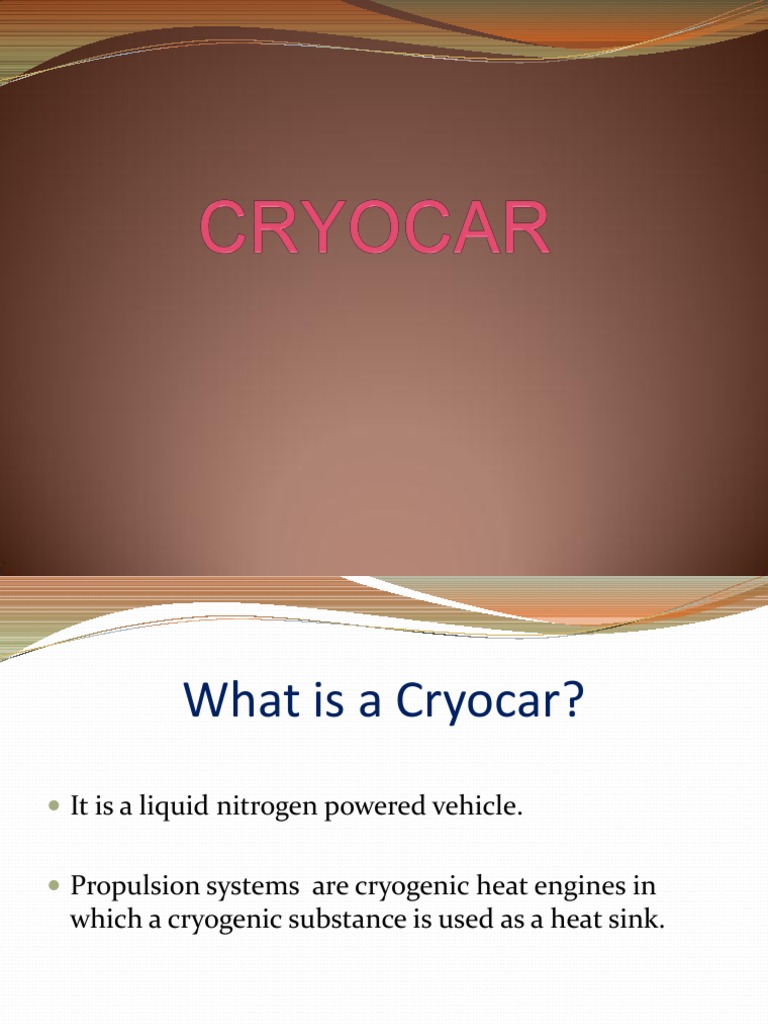 Cryo Car | PDF | Cryogenics | Gases